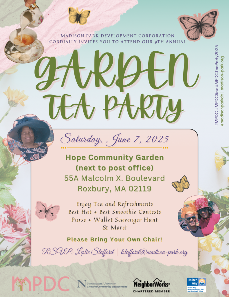 MPDC's Annual Garden Tea Party - Madison Park Development Corporation
